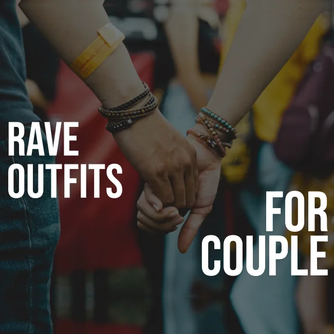 Matching Rave Outfits Ideas And Products List For Couple – Festival ...