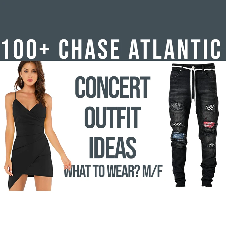 100+Chase Atlantic Concert Outfit Ideas: What To Wear? M/F – Festival ...