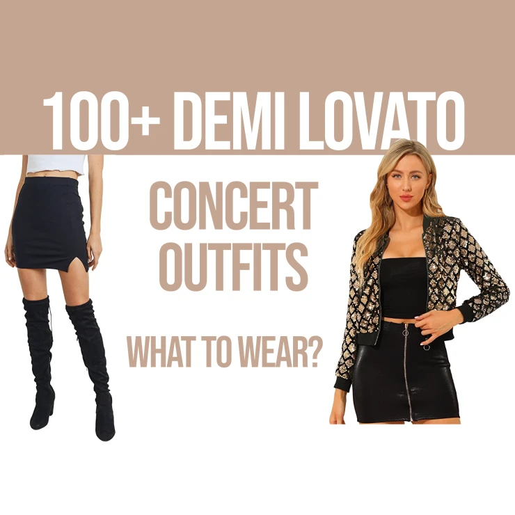100+Demi Lovato Concert Outfits: What To Wear? – Festival Attitude