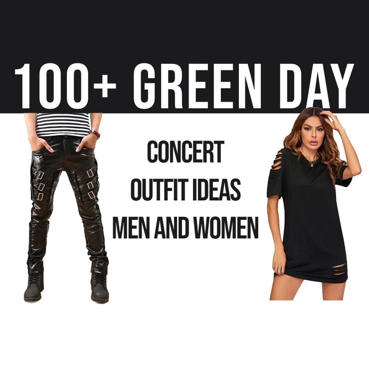 100+ Green Day Concert Outfit Ideas: Men And Women – Festival Attitude