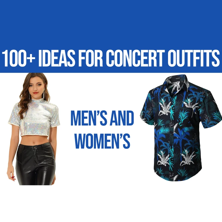 100+ Ideas For Concert Outfits: Men’s And Women’s – Festival Attitude