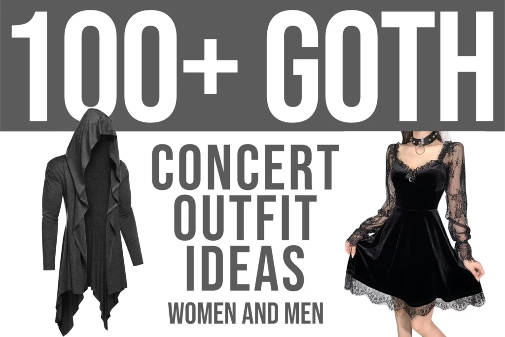100+ Goth Concert Outfit Ideas: Gothfashion For M/F – Festival Attitude