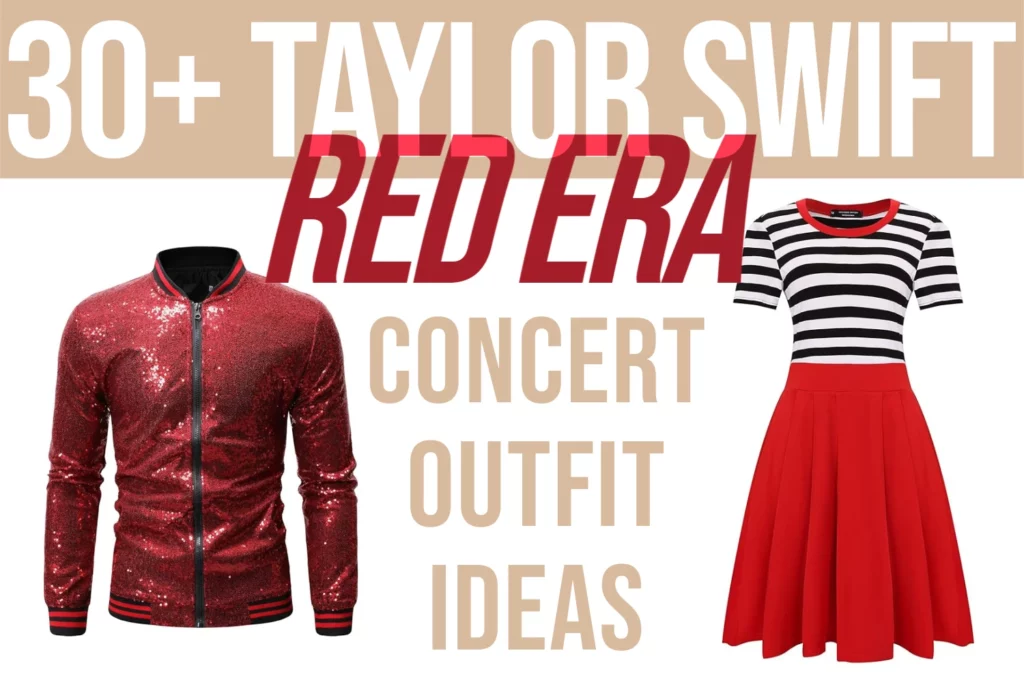 30+ Taylor Swift Concert Outfit Ideas Red Era Fashion Outfits M/F ...